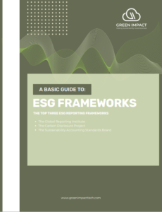 A Basic Guide to ESG Frameworks | Green Impact